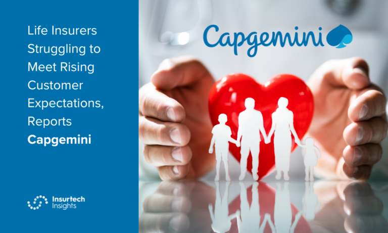 Life Insurers Struggling to Meet Rising Customer Expectations, Reports ...