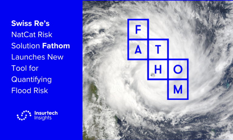NatCat Risk Solution Fathom Launches New Tool for Quantifying Flood ...