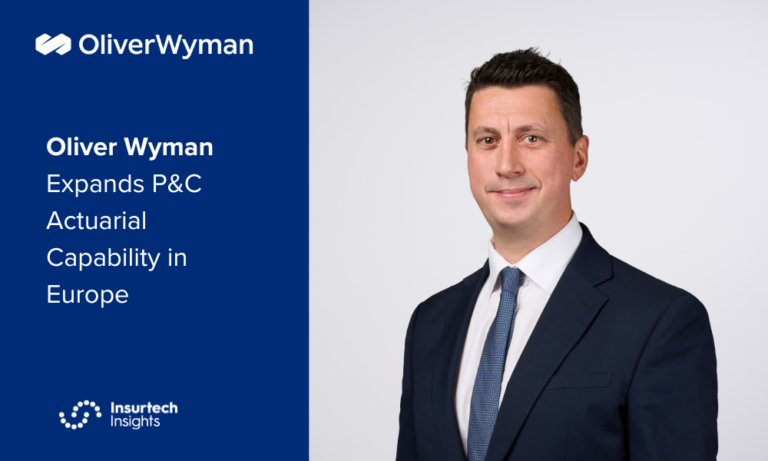 Oliver Wyman Expands P&C Actuarial Capability in Europe | Insurtech ...