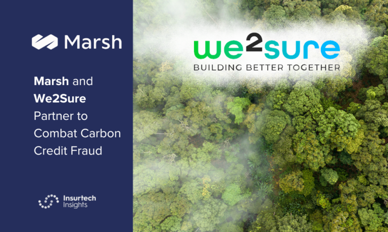 Marsh and We2Sure Partner to Combat Carbon Credit Fraud | Insurtech ...