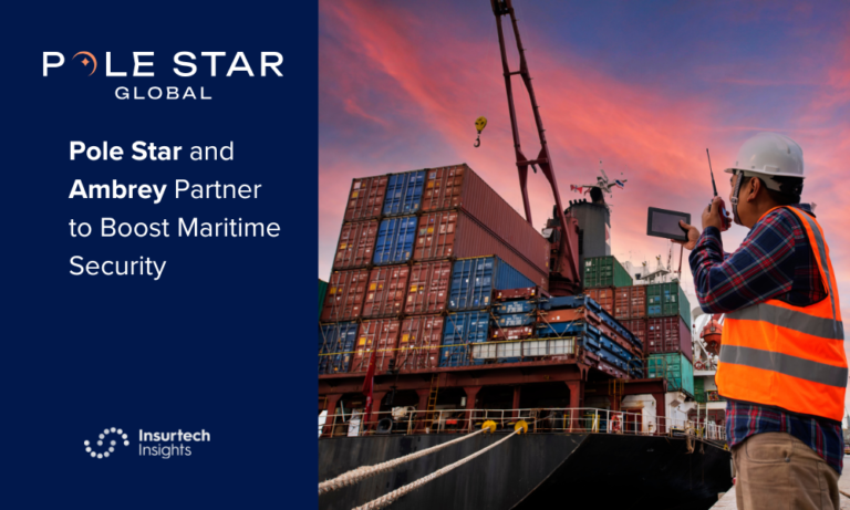 Pole Star and Ambrey Partner to Boost Maritime Security | Insurtech ...