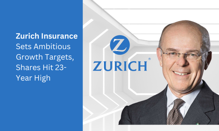 Zurich Insurance Sets Ambitious Growth Targets, Shares Hit 23-Year High ...