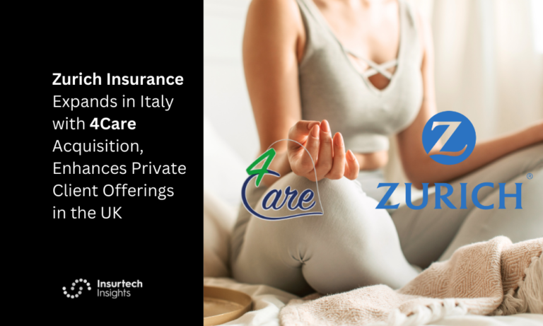 Zurich Insurance Expands in Italy with 4Care Acquisition, Enhances ...